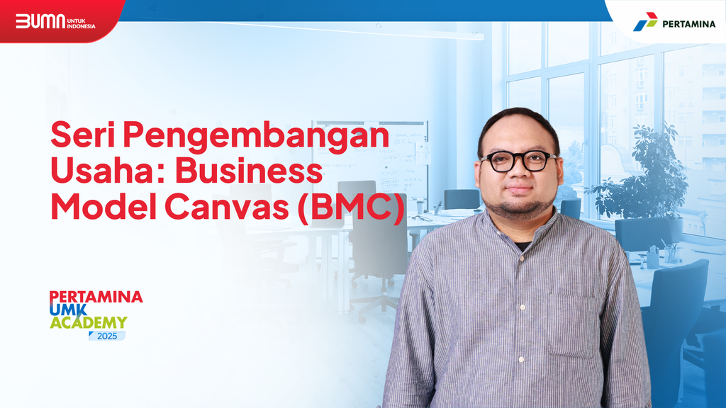 Memetakan Usaha UMKM dalam Kanvas Model Bisnis atau BMC | My Website